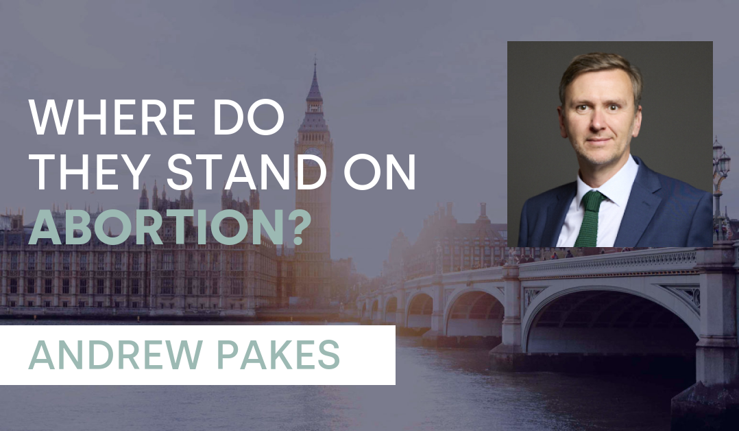 Where does Andrew Pakes stand on abortion?